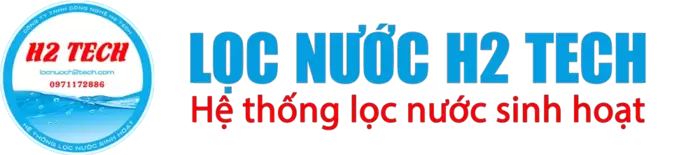 H2 Tech - Chuyên gia giải pháp lọc nước tổng đầu nguồn và giếng khoan